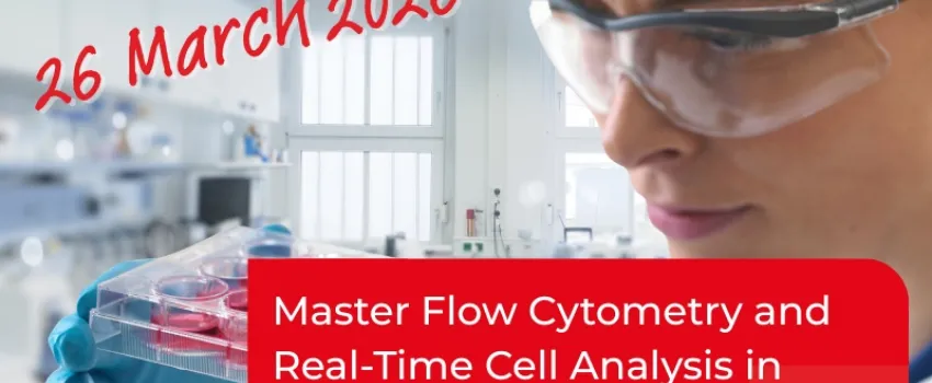Workshop Optimize your Flow Cytometry and Real-Time cell analysis | Biovia